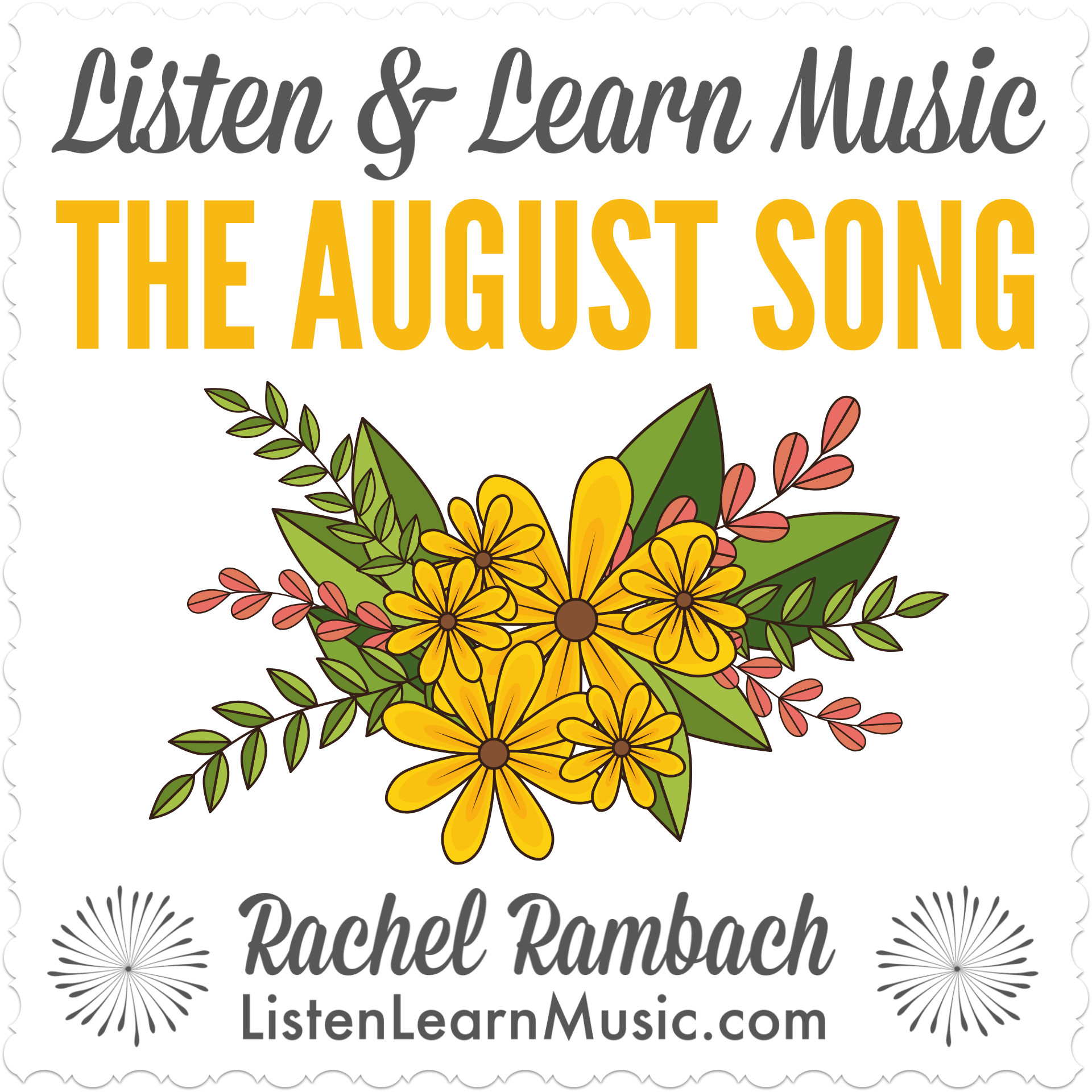 The August Song Listen Learn Music